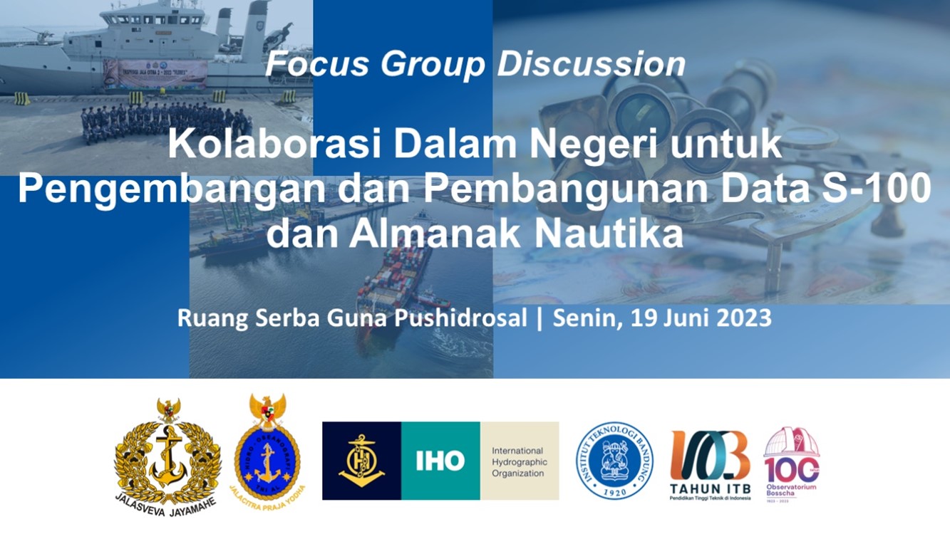 The S-100 Capstone Project in Pushidrosal’s FGD – Hydrography Research ...